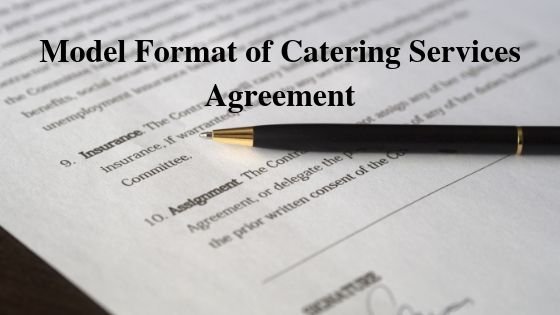Model Format of Catering Services Agreement | Legal Shots
