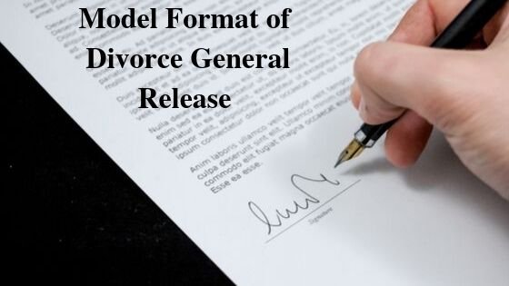 Model Format of Divorce General Release | Legal Shots