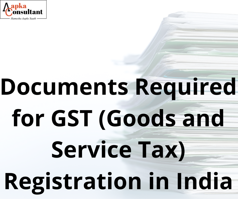 Documents Required for GST (Goods and Service Tax) Registration in India | Legal Shots